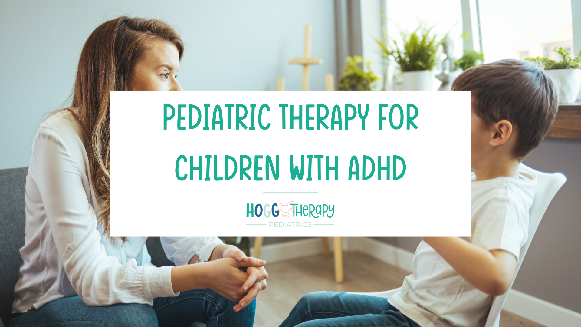 Pediatric therapy for children with ADHD near Richmond, KY