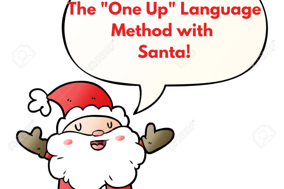 One-Up Language Strategy for Kids Explained