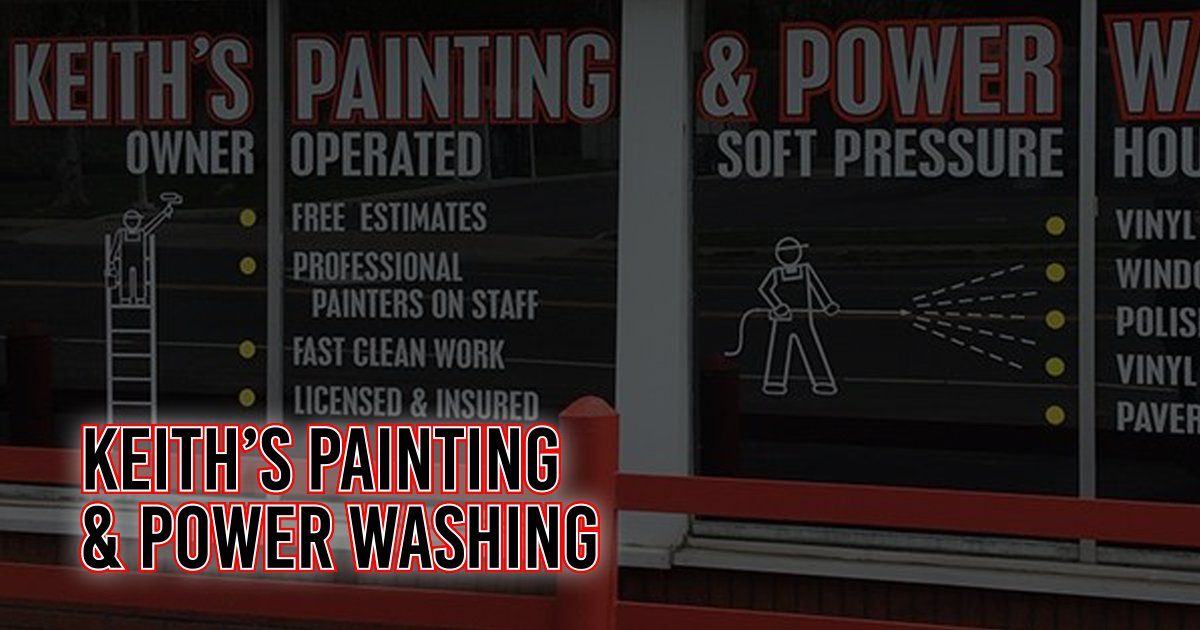 About | Keith's Painting & Power Washing