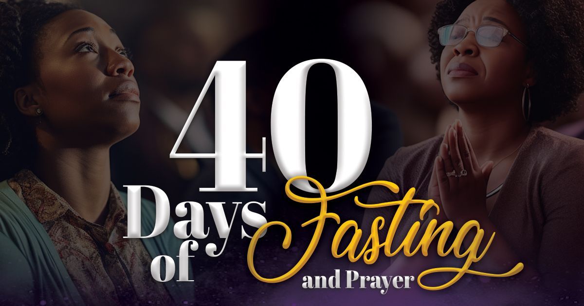 House of Hope Atlanta 40 Days Lenten Fast