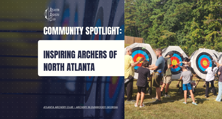 Community Spotlight: Inspiring Archers of North Atlanta