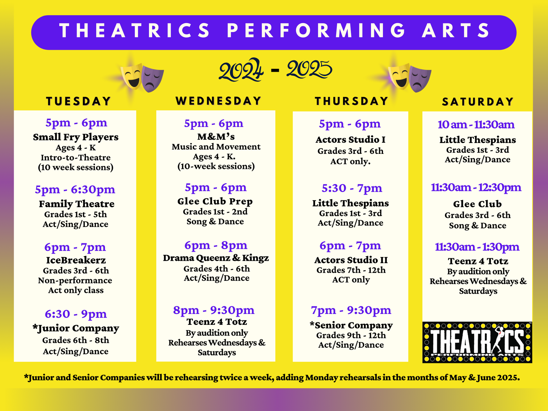 Theatrics class schedule.