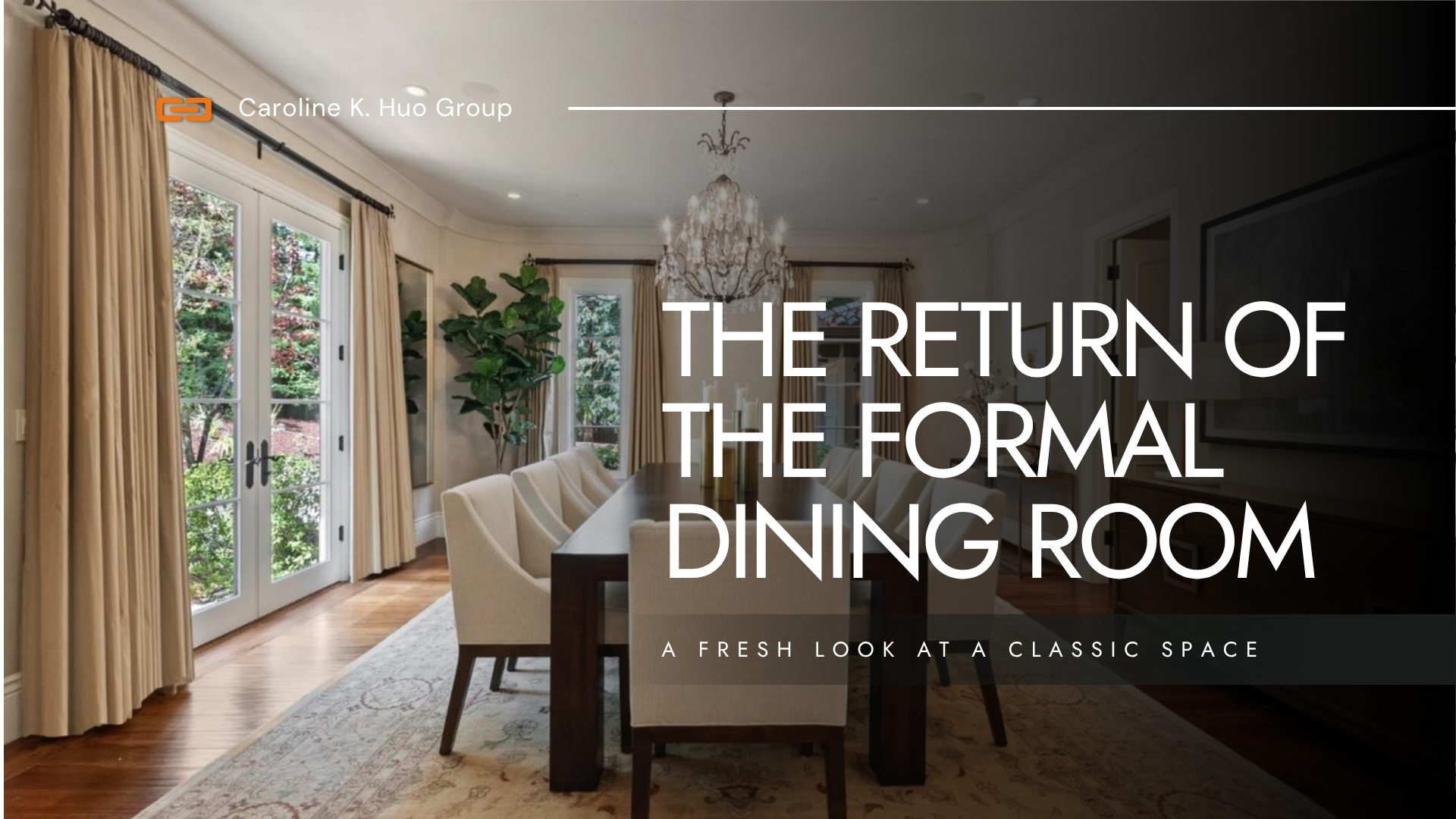 The Return of the Formal Dining Room