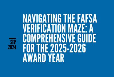 Navigating the FAFSA Verification Maze: A Comprehensive Guide for the ...