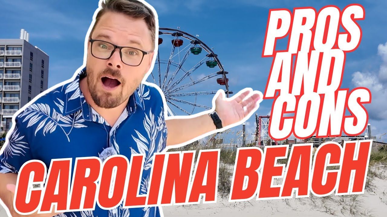 Carolina Beach pros and cons You NEED to Know!