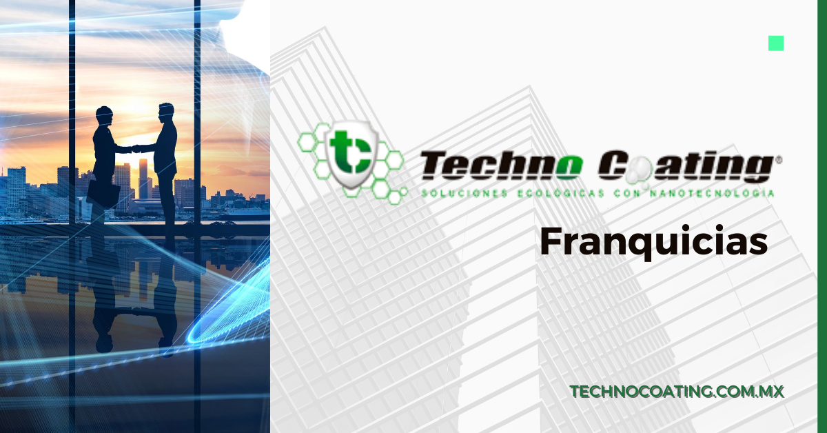 Franquicias Technocoating | Technocoating.com.mx