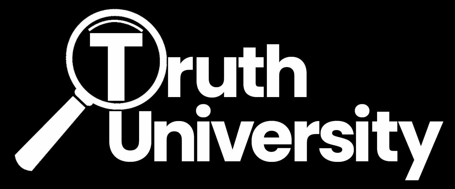 The Truth University - insights rooted in firm evidence and critical ...