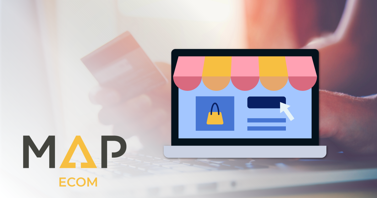 eCommerce Website Builder | MAP ECOM
