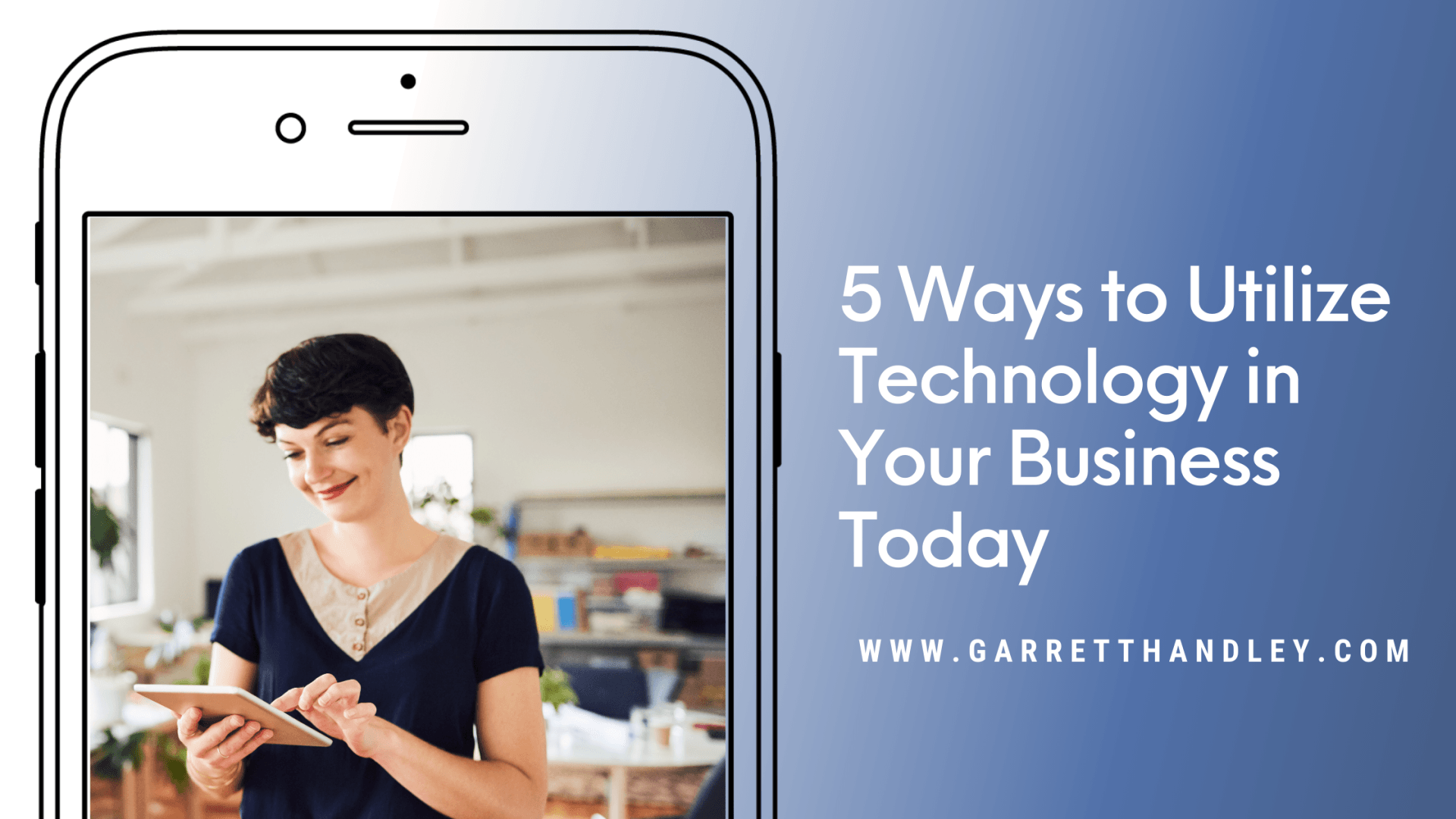 5 Ways to Utilize Technology for your Small Business
