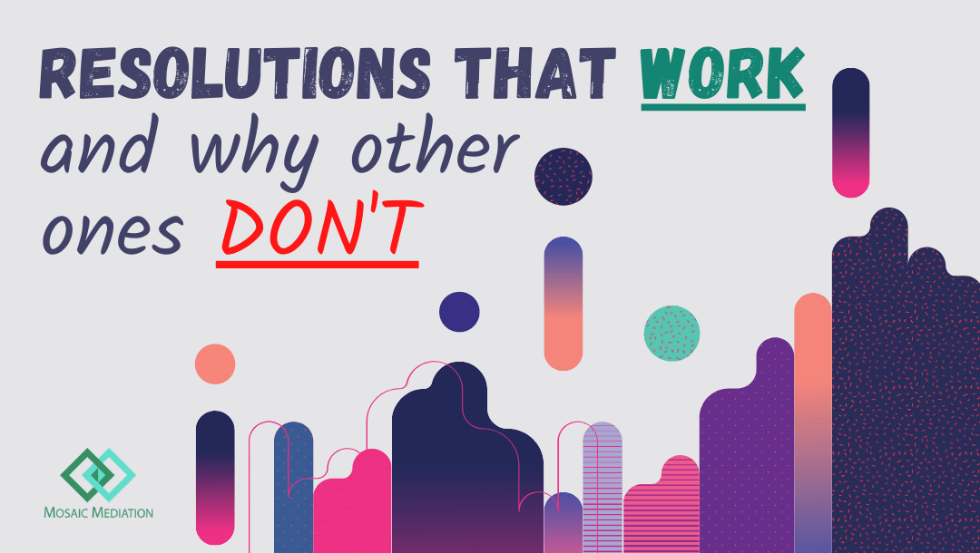 Resolutions that WORK and why other ones DON'T