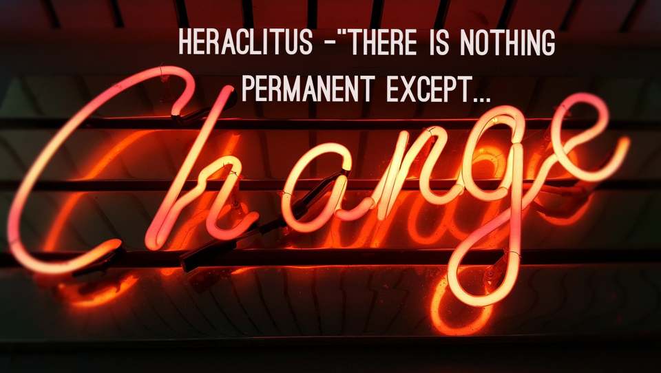 Change - why, what and how