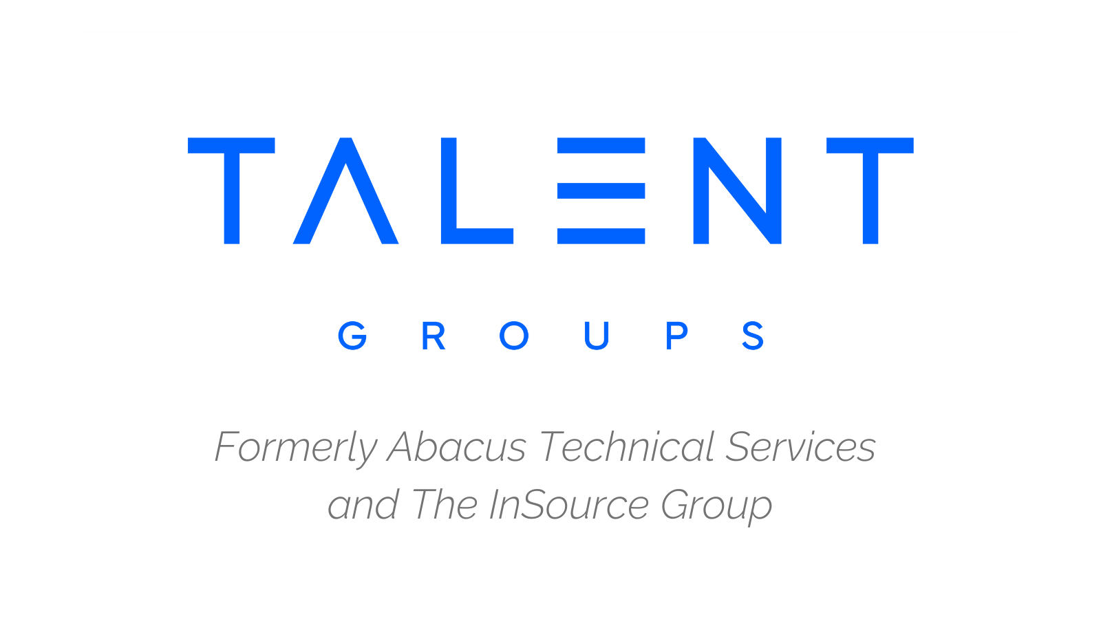 Talent Groups Announces Rebranding of Abacus Technical Services & The InSource Group