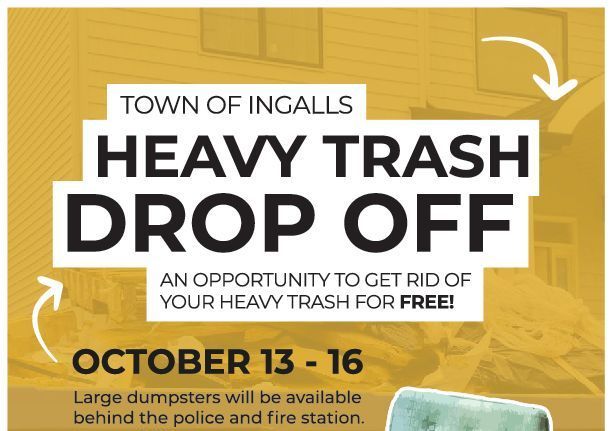 Heavy Trash Drop Off 10/13 - 10/16!