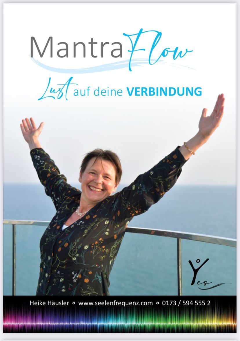 Verbinde die Energie eines Mantras mit Deinem Körper & Geist
