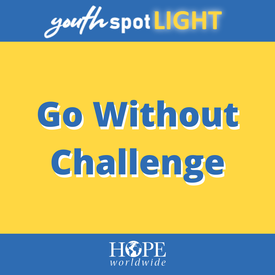 Youth SpotLIGHT: Go Without Challenge