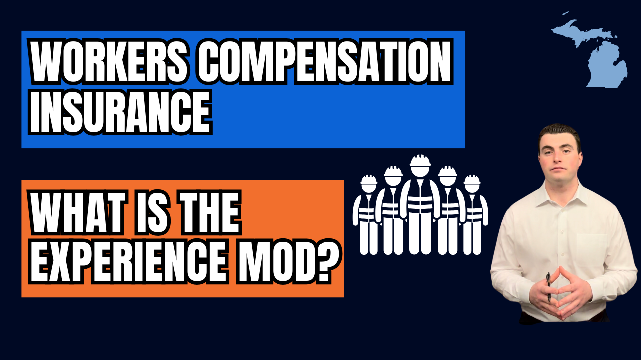 What Is The Experience Mod? Michigan Workers Comp Insurance 101