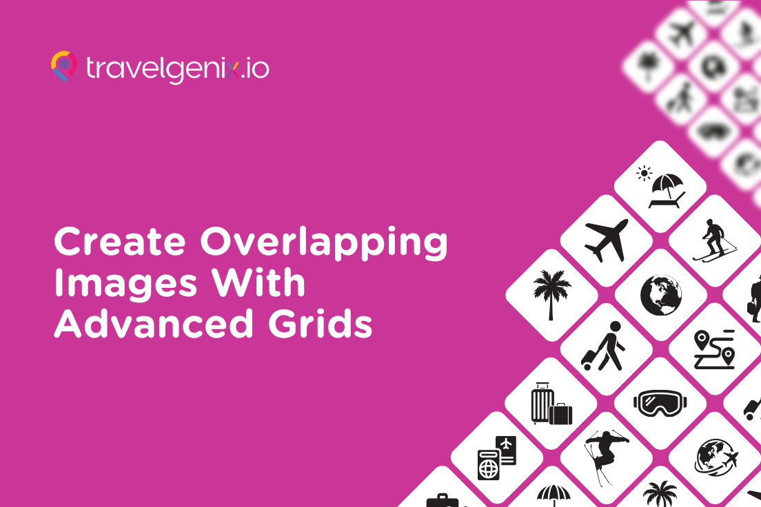 Create Overlapping Images With Advanced Grids