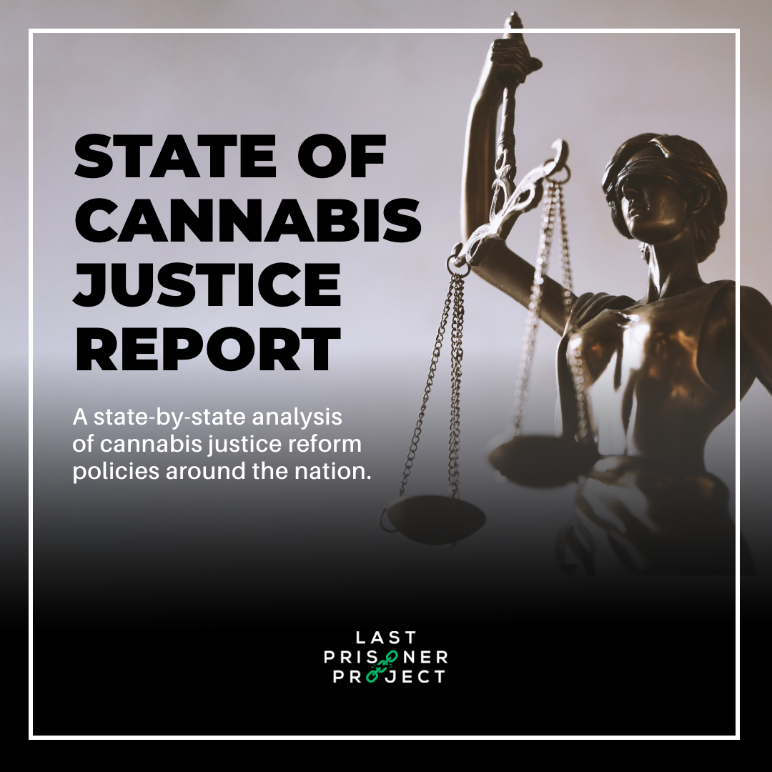 The State of Cannabis Justice Report