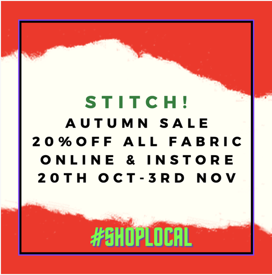 Autumn Vibes at Stitch! And 20% off fabrics!