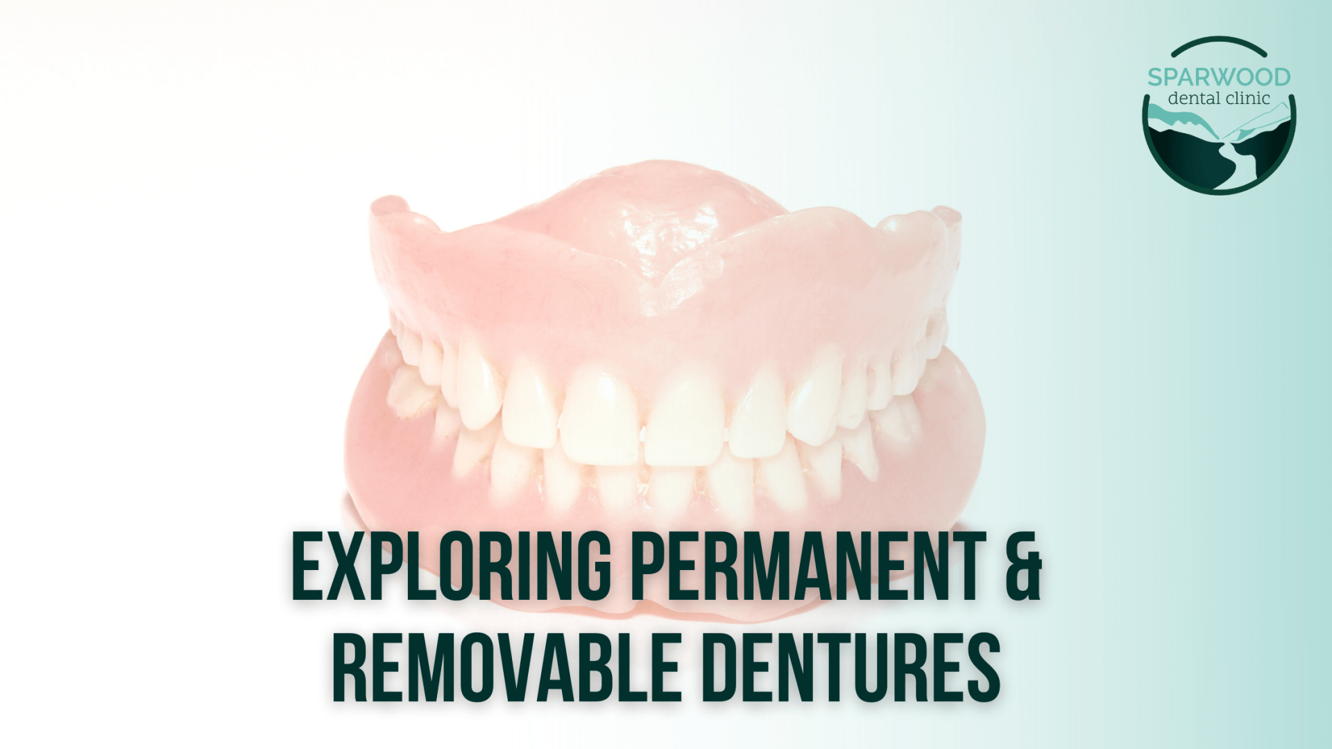 Exploring Permanent & Removable Dentures
