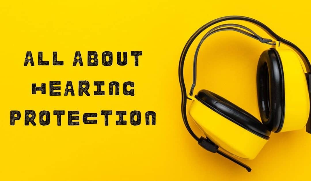 Understanding the Importance of Industrial Hearing Protection