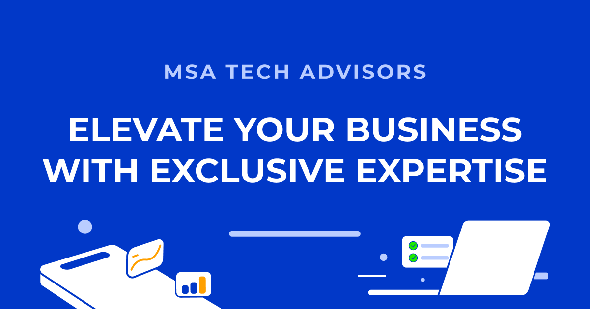 MSA Tech Advisors