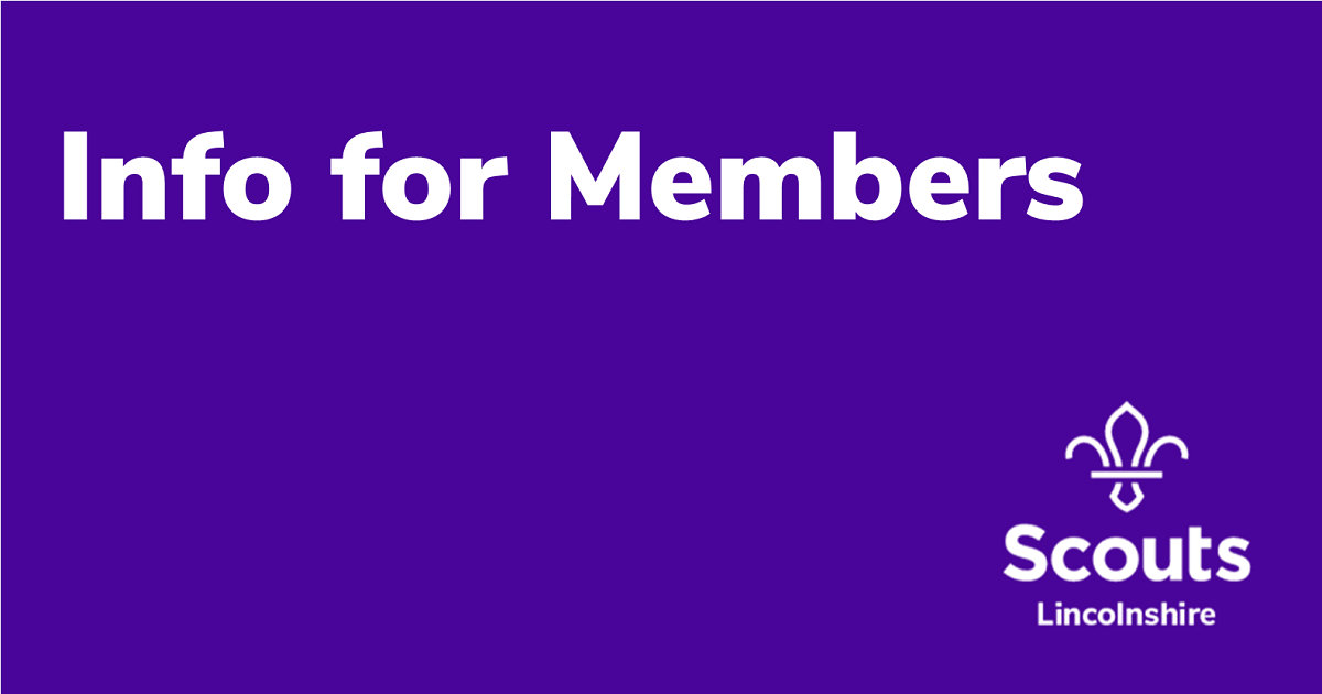 Info for Members | Lincolnshire Scouts