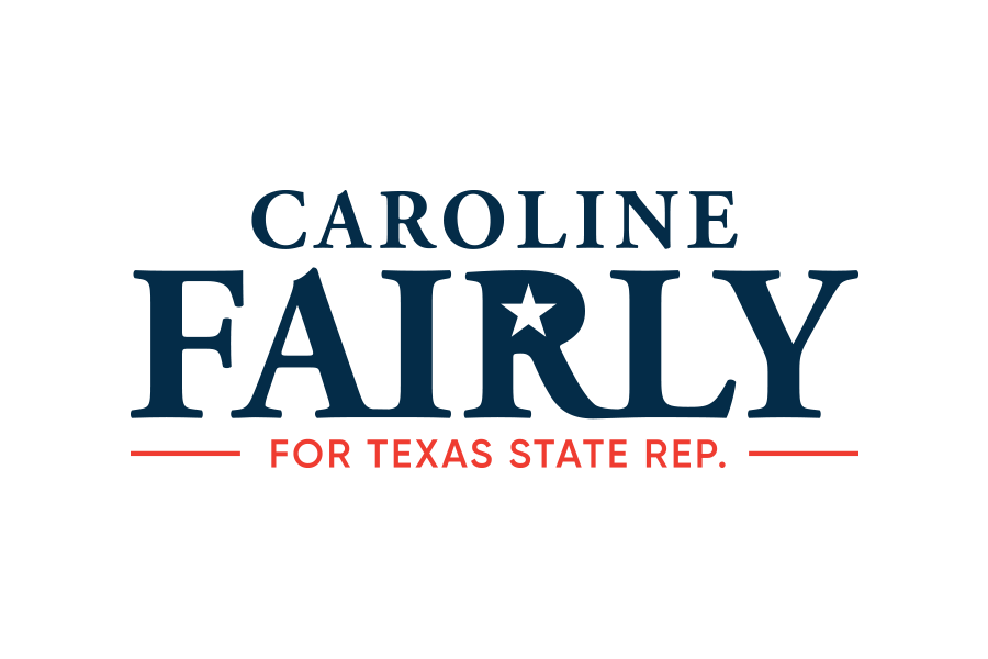 Caroline Fairly for Texas State House