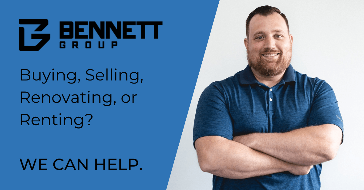 Bennett Group • Real Estate • Renovations • Rentals • Coaching