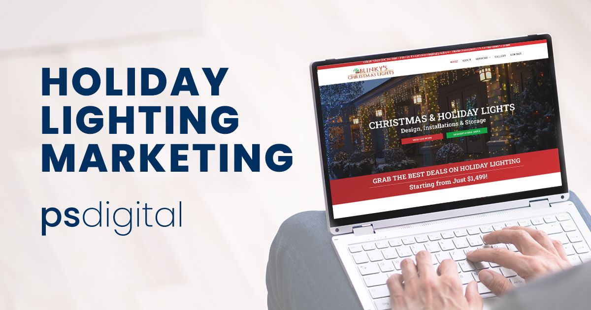 Holiday Lighting Marketing Company | Get More Leads & Grow Your Business