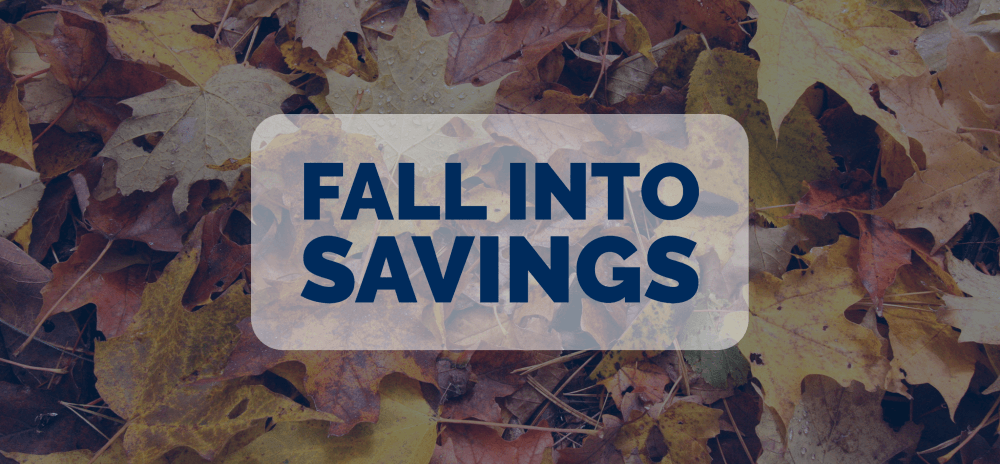 Fall Into Savings