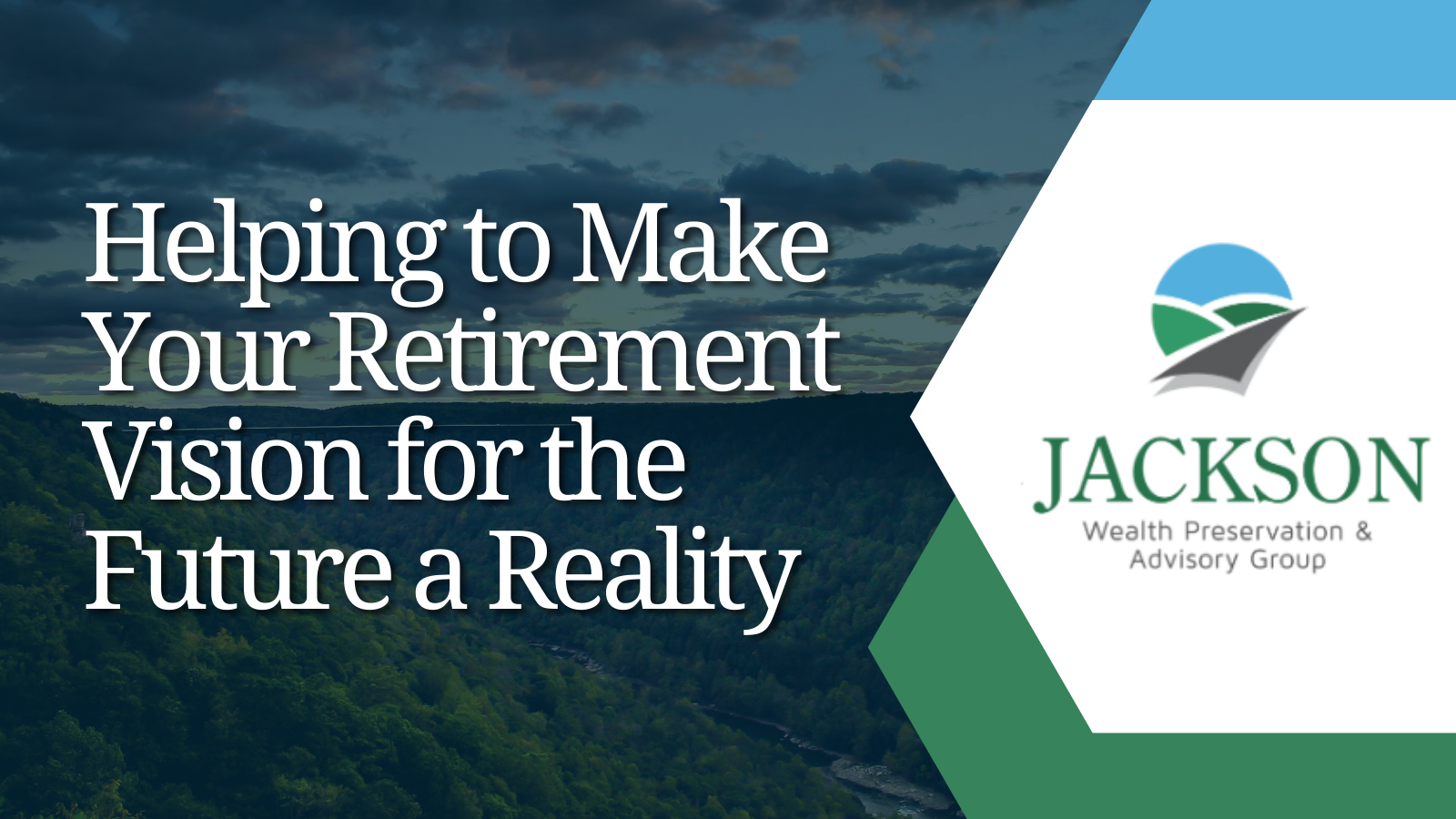 Wealth & Retirement Planning Resources | Jackson Wealth Preservation ...