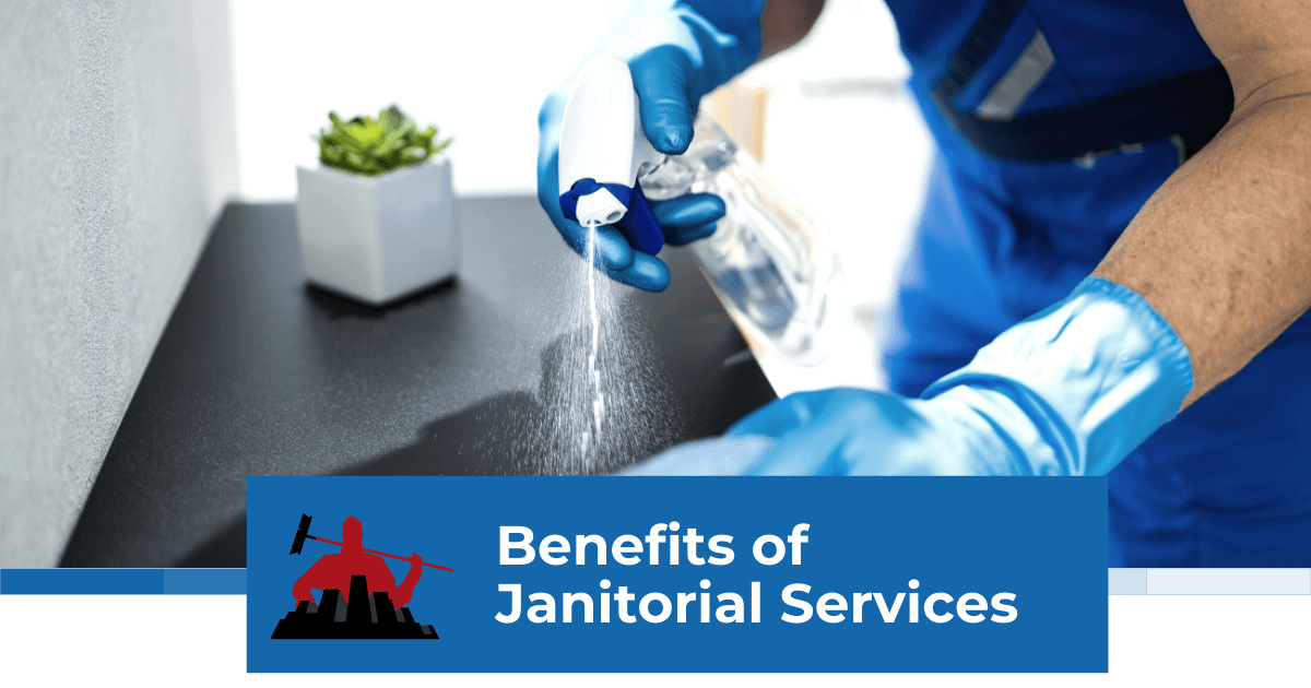 7 Real-World Benefits of Janitorial Building Services