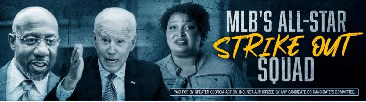 GREATER GEORGIA RUNS BILLBOARDS HOLDING DEMOCRATS, MLB ACCOUNTABLE FOR ...