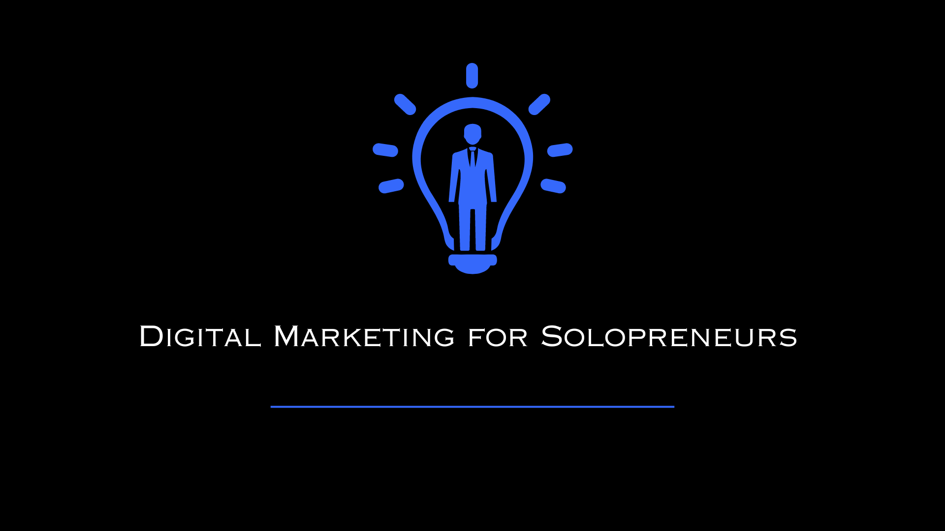 Digital Marketing for Solopreneurs