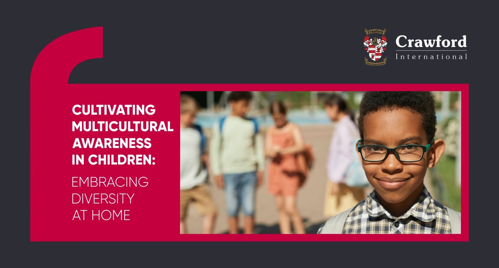 How To Cultivate Multicultural Awareness in Children