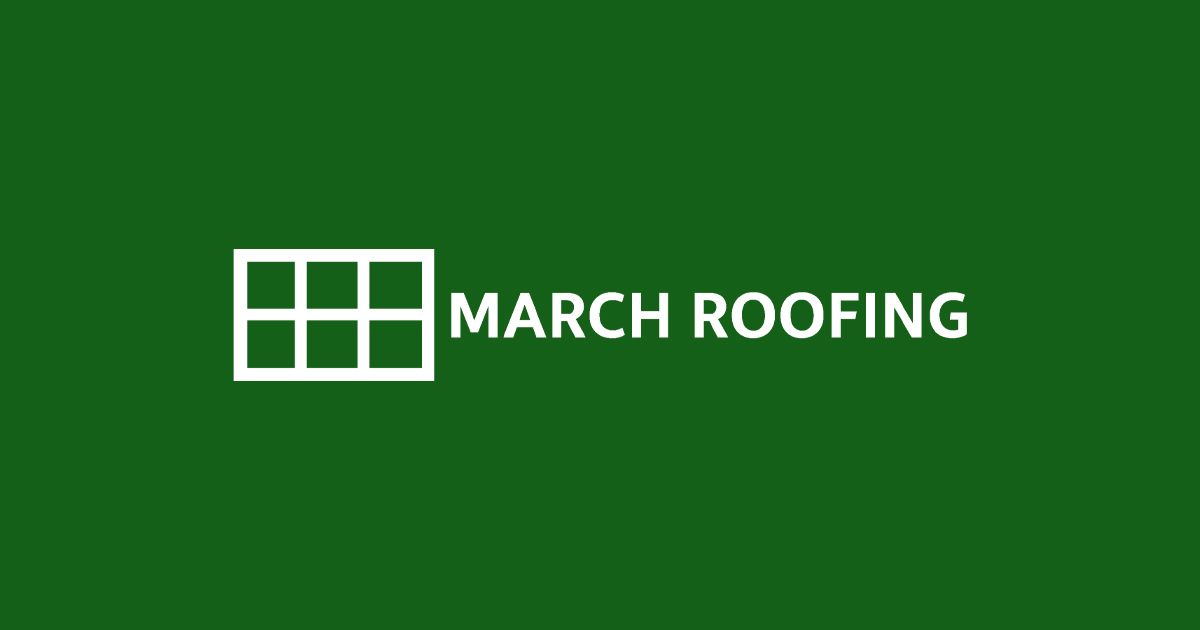 Contact Us | March Roofing