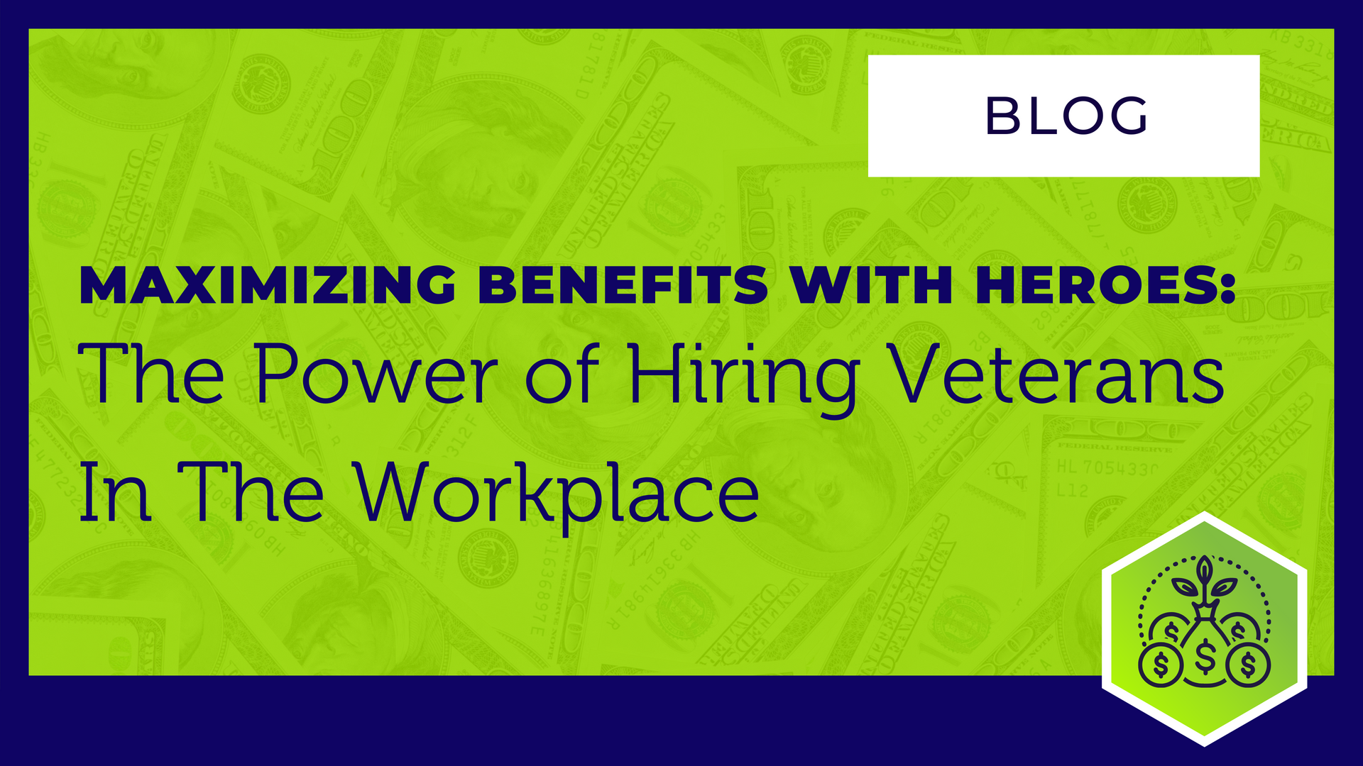 Maximizing Benefits with Heroes: The Power of Hiring Veterans in the ...