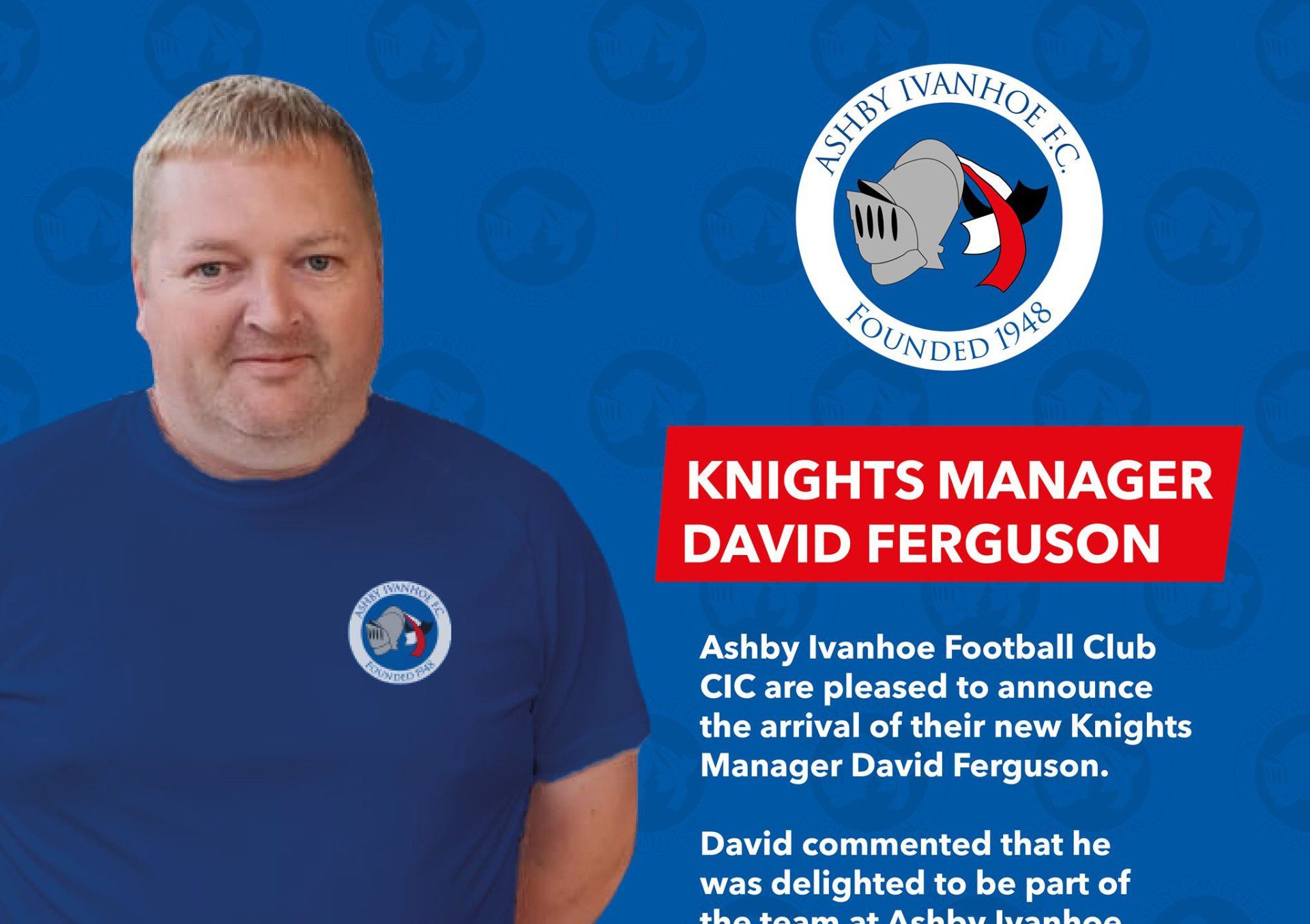 Meet New Knights Manager David Ferguson