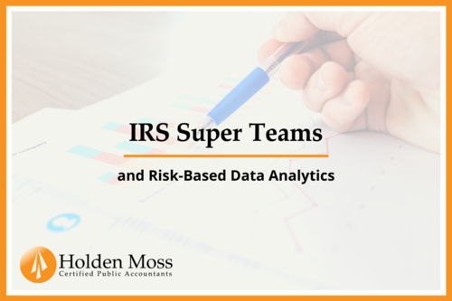 IRS Super Teams and Risk-Based Data Analytics