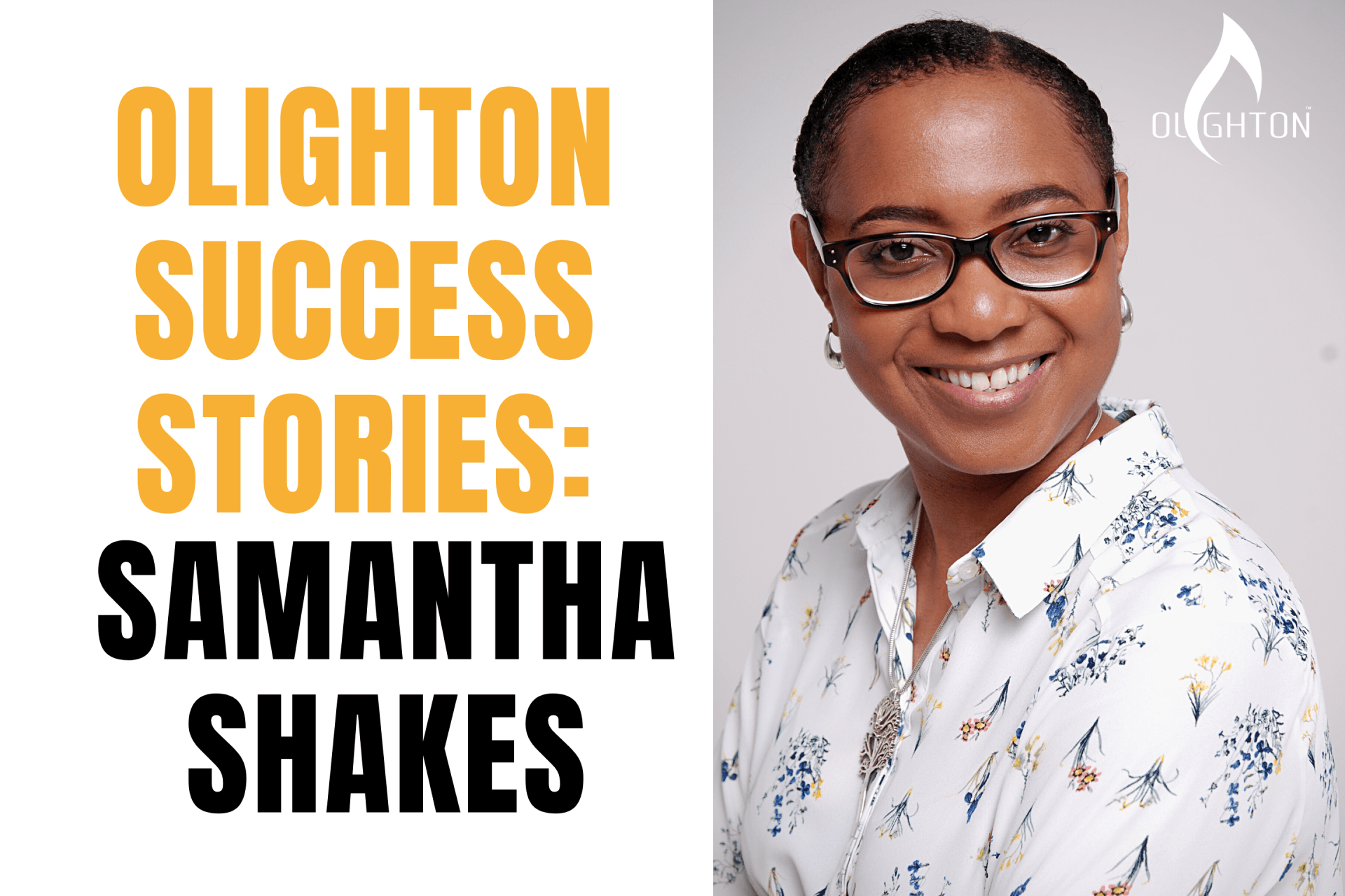 Success Story: Samantha Shakes
