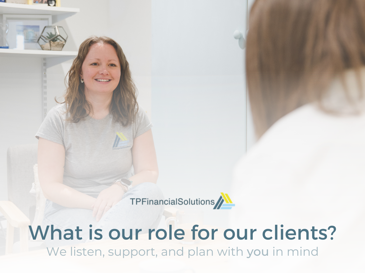What is our role for our clients?