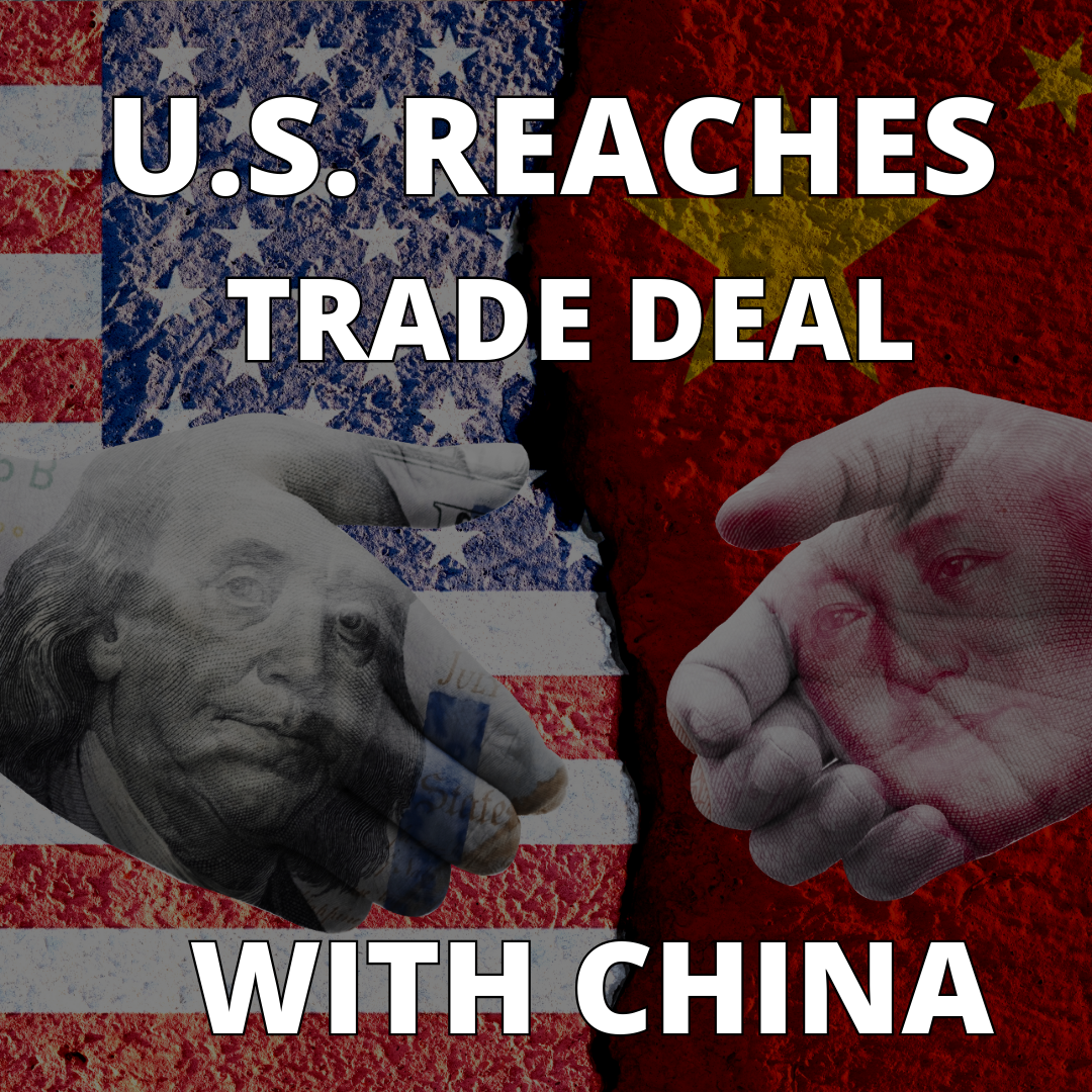 U.S. Reaching Trade Deal With China