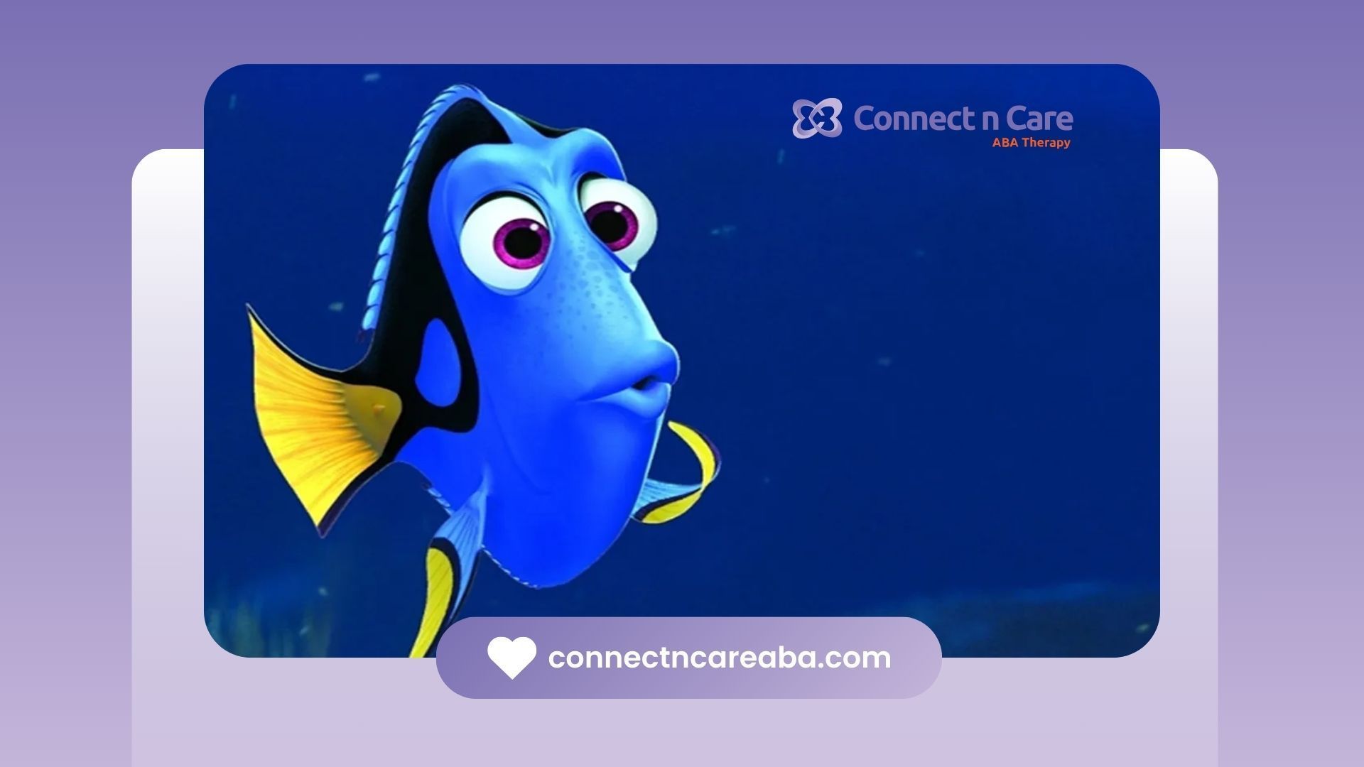 Character Analysis: Is Dory Autistic? | Connect n Care