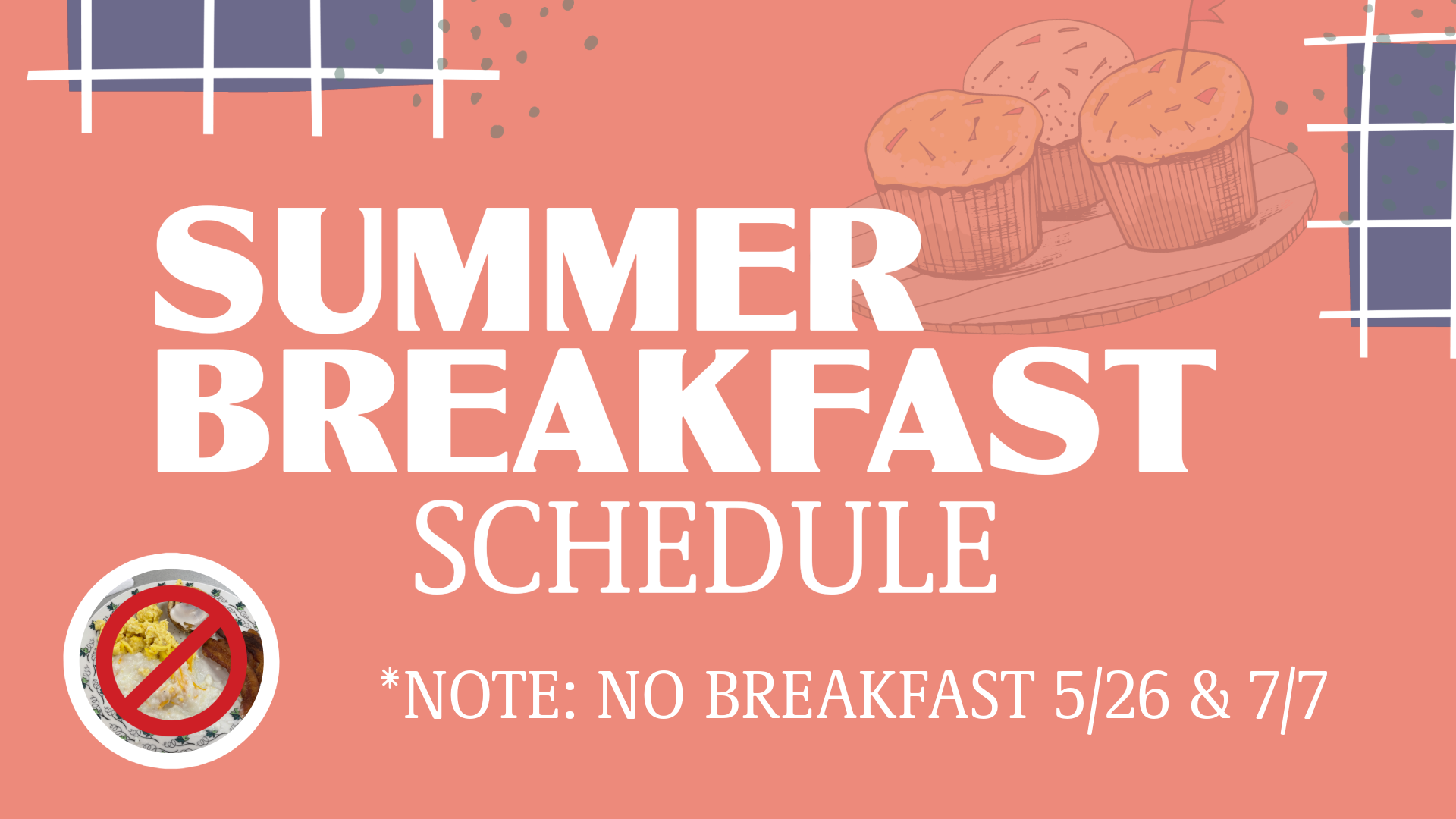 Summer Breakfast Schedule