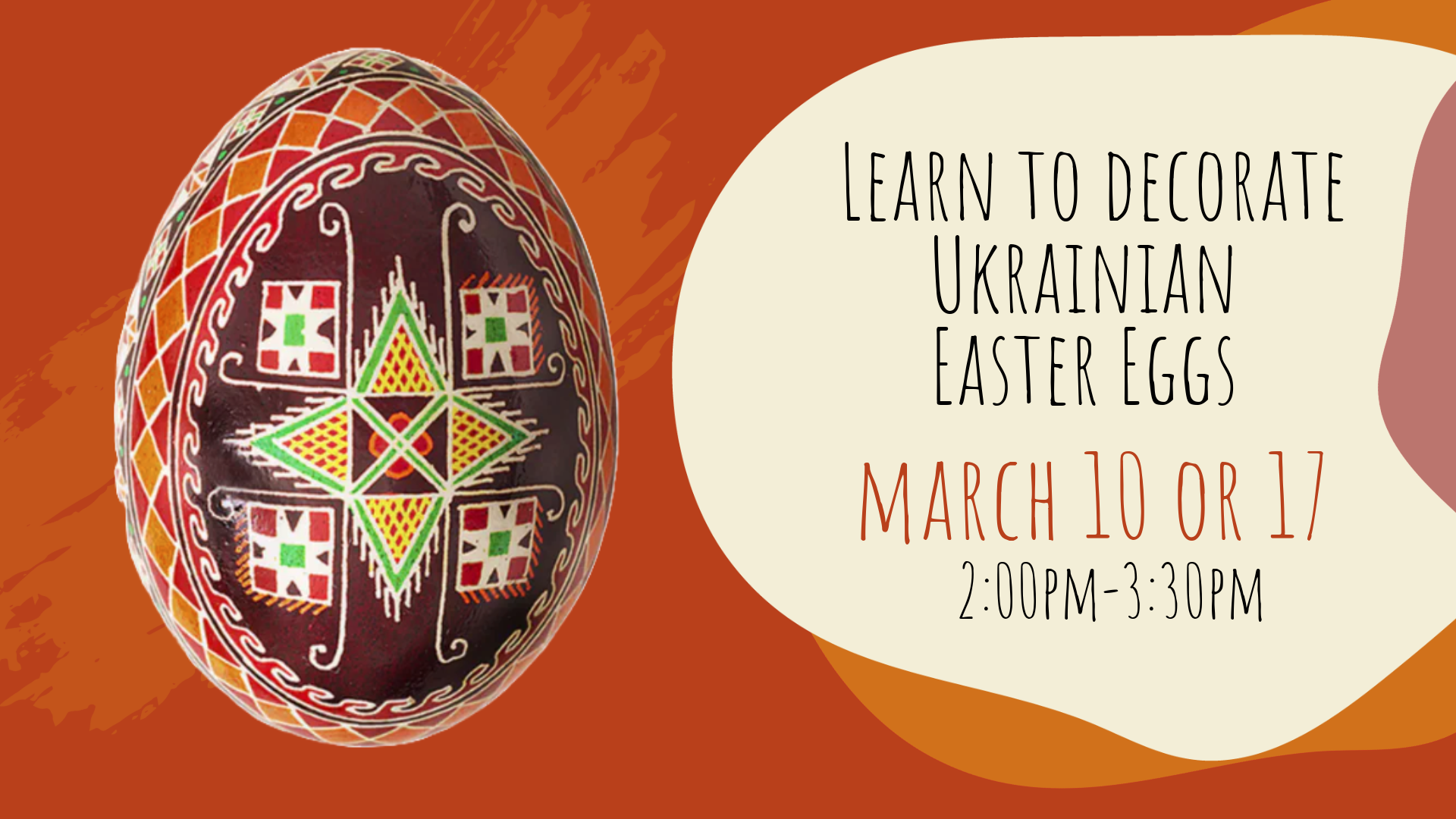 (Pysanky) Decorate Ukrainian Eggs