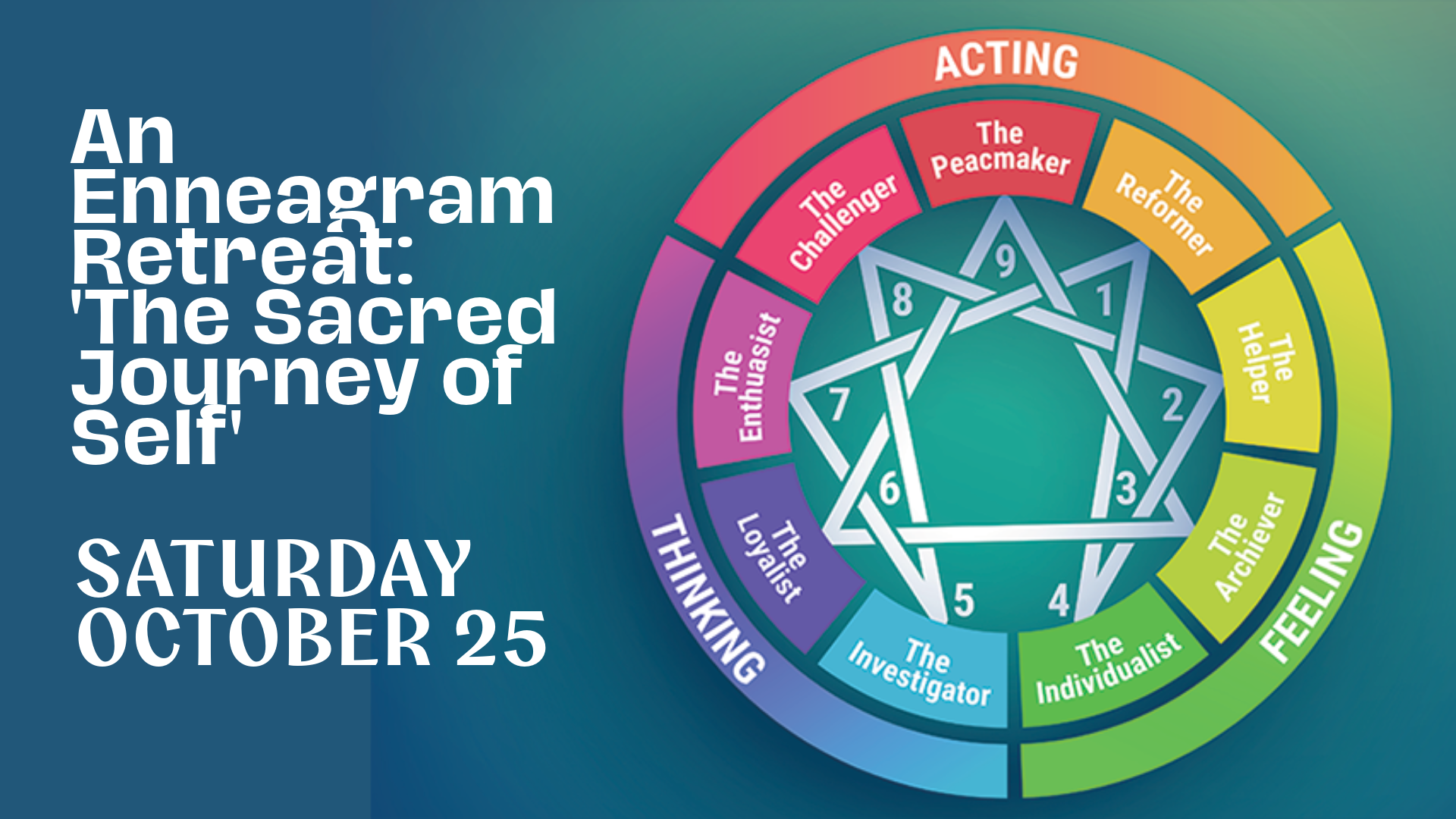 Oct. 25 - An Enneagram Retreat: The Sacred Journey of Self