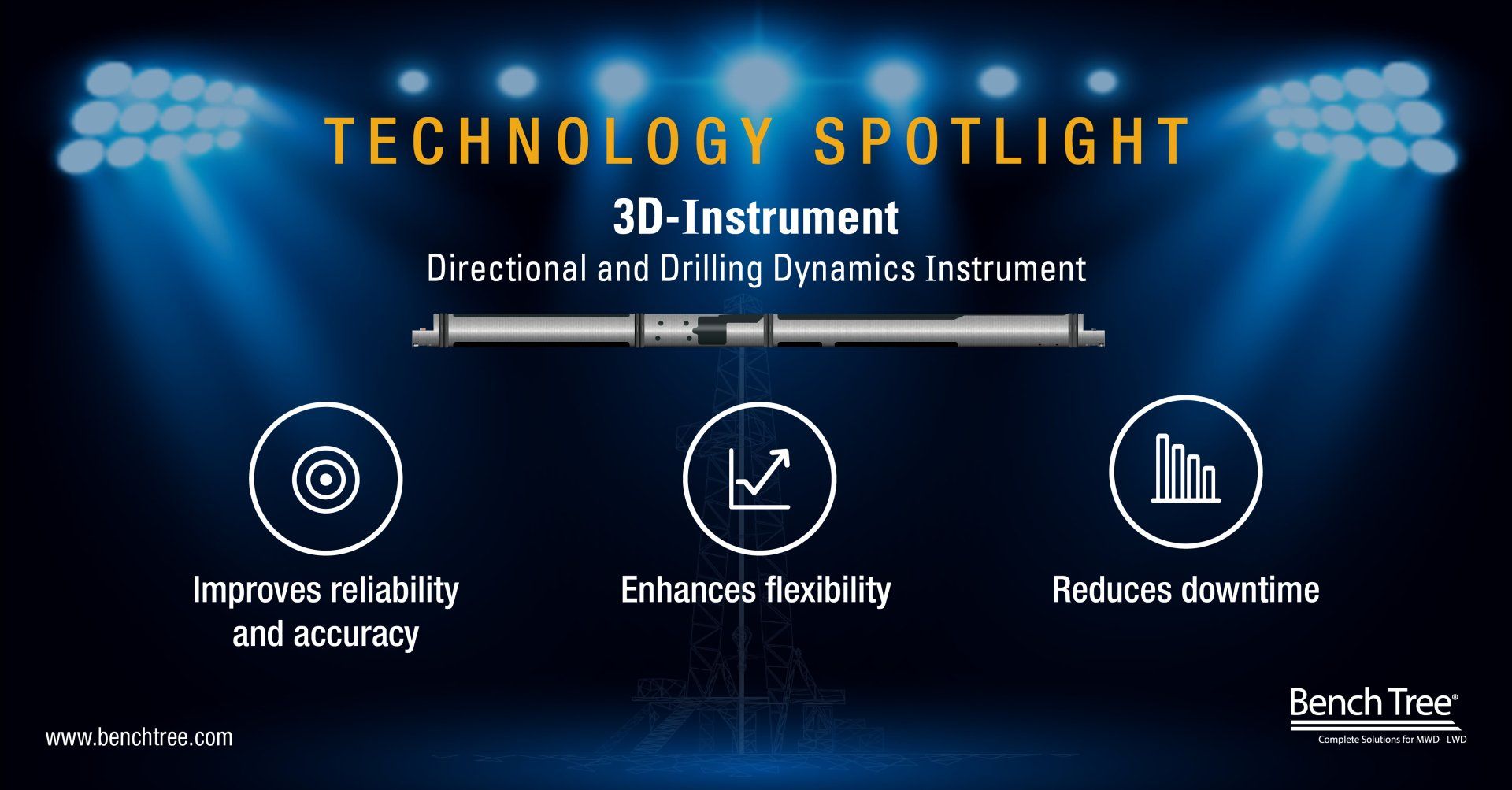 Bench Tree | MWD-LWD Solutions | Quality, Reliability