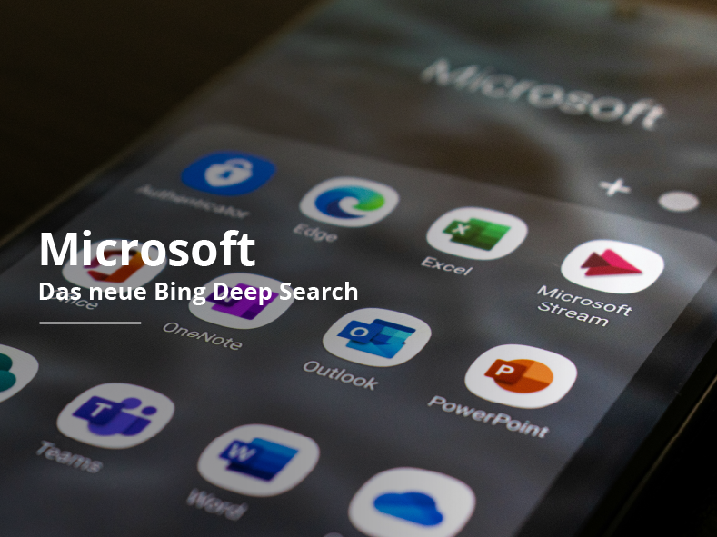 Microsoft - Das neue Bing Deep Search