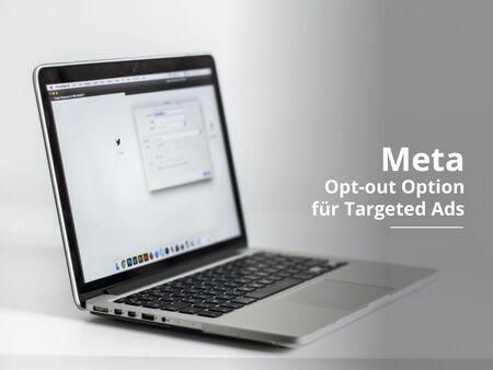 Meta - Opt-out Option für Targeted Ads
